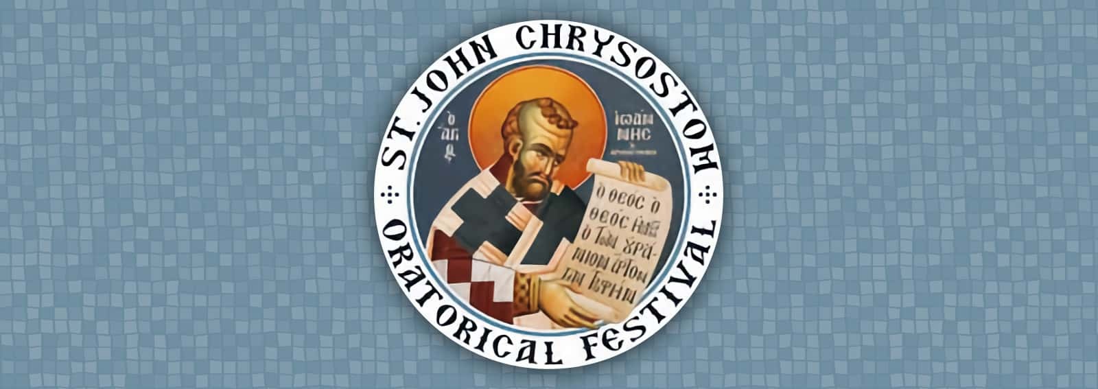 2021 Saint John Chrysostom Oratorical Festival • Greek Orthodox ...